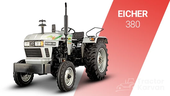 Eicher 380 Price, Weight & HP in India 2024 - Tractorkarvan